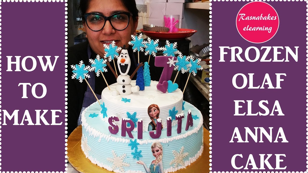 Simple easy Frozen olaf elsa anna 7th birthday cake design recipes ...