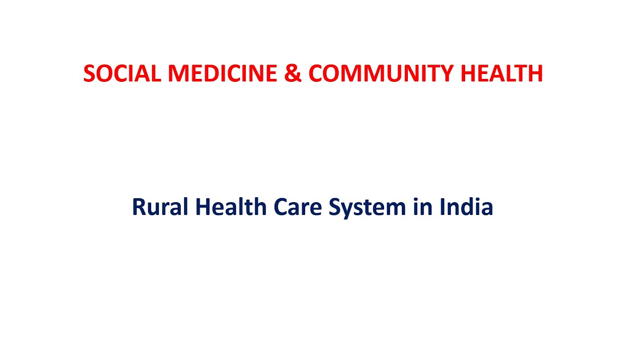 Rural Health Care System by Dr Sai Prashanth - YouTube