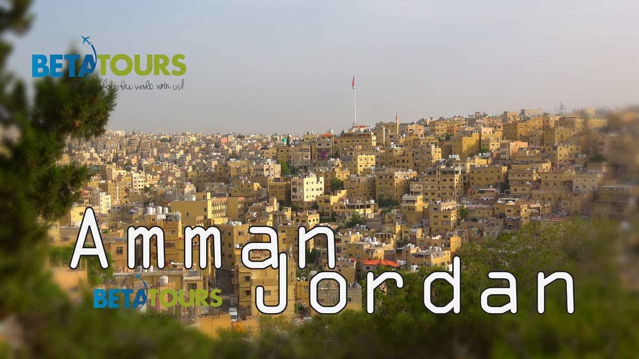 Amman Jordan 4K travel guide .bluemaxbg.com - YouTube