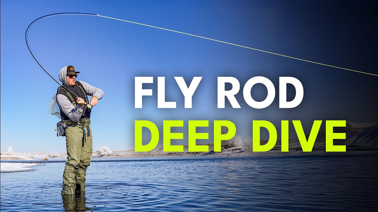 Choosing the Perfect Fly Fishing Rod: The Ultimate Guide | Ep. 105 ...