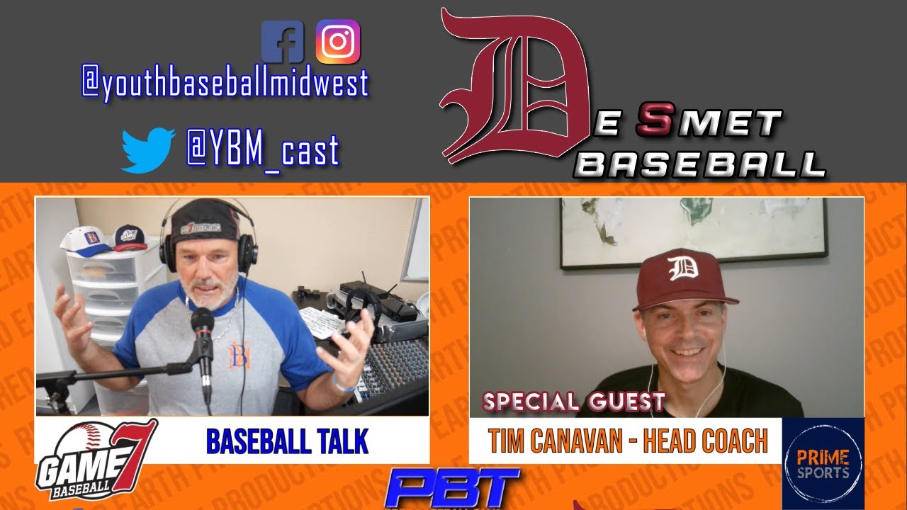 De Smet Head Coach Tim Canavan talking baseball, development, & life ...