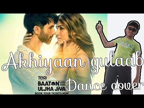 Akhiyaan gulaab dance on full song | TERI BATON MEIN AISA ULJHA JIYA | MUSICAL SMARTY AADI - YouTube