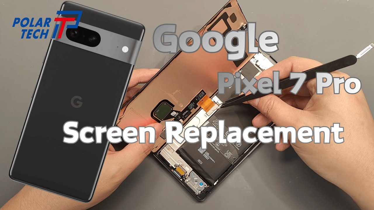 Google Pixel 7 Pro Unboxing + Screen Replacement | Step-by-Step Repair ...