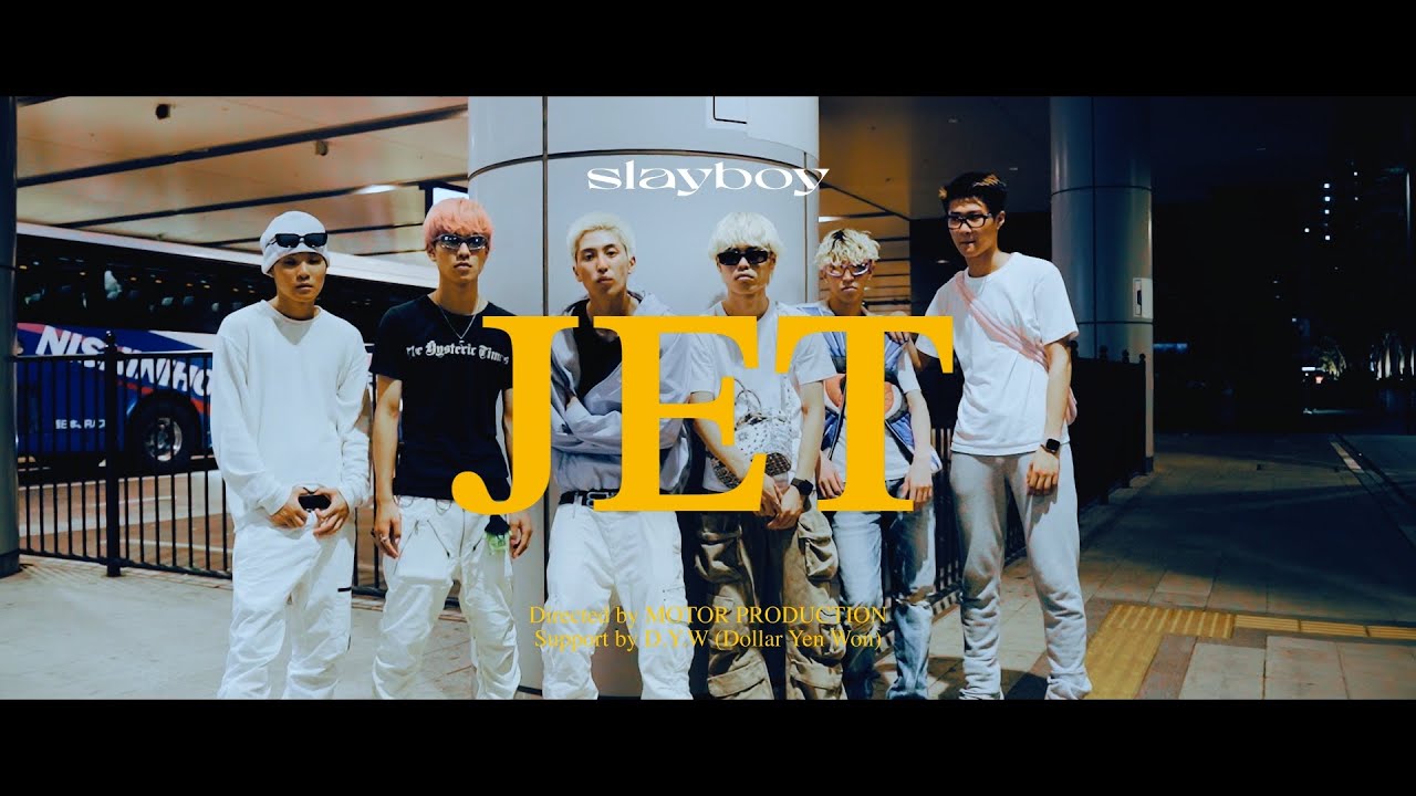 Slay boy-JET(Official Music Video) - YouTube