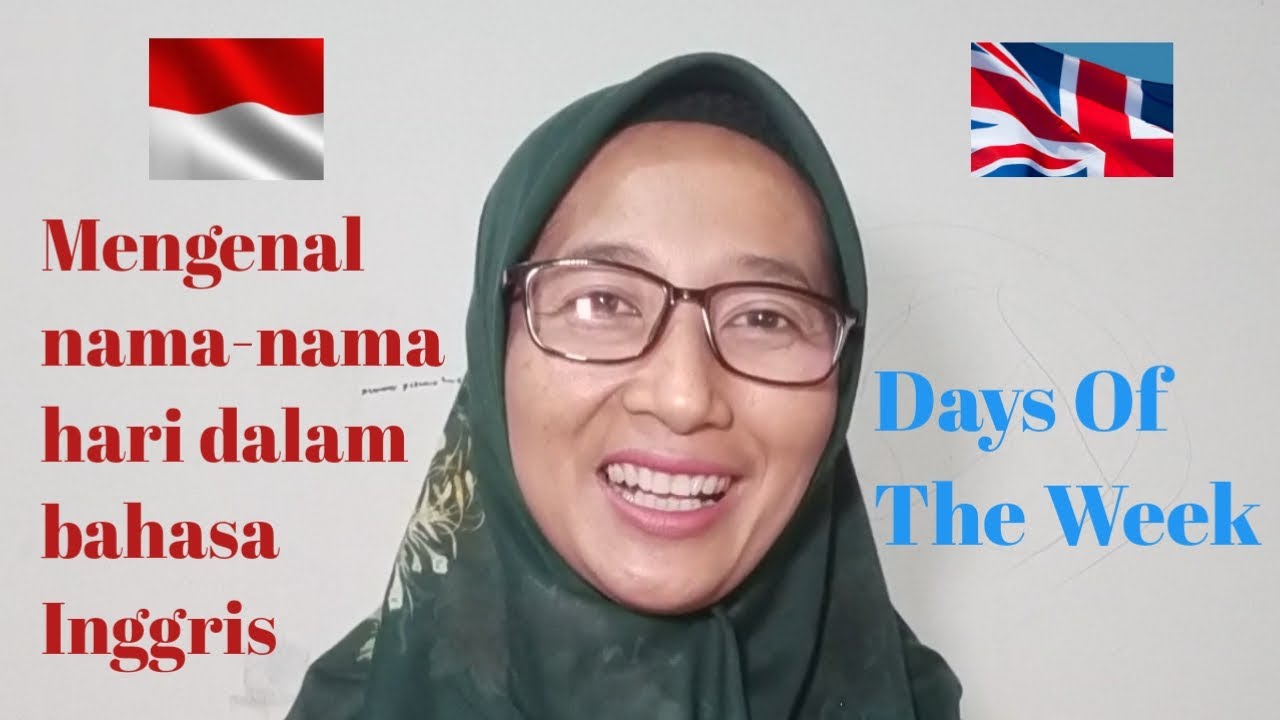 Days Of The Week Name Of Days In English Nama Hari Dalam Bahasa Days Of The Week Name Of Days In English Nama Hari Dalam Bahasa