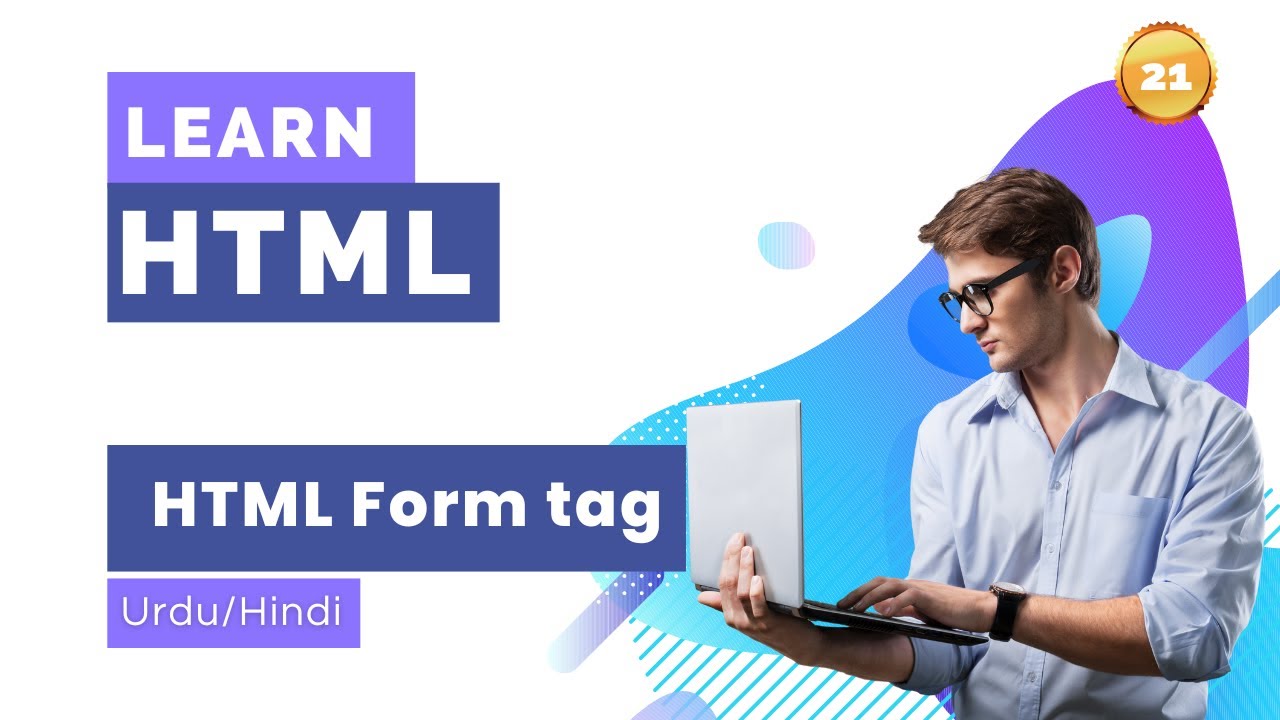 HTML Forms | How to Create HTML Forms in Urdu / Hindi | Class # 21 ...