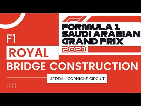 Royal overlooking bridge Jeddah Circuit F1 Saudi Arabia - YouTube