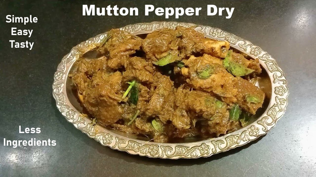 Mutton Pepper Dry | Pepper Mutton Masala | Simple and Easy Mutton ...