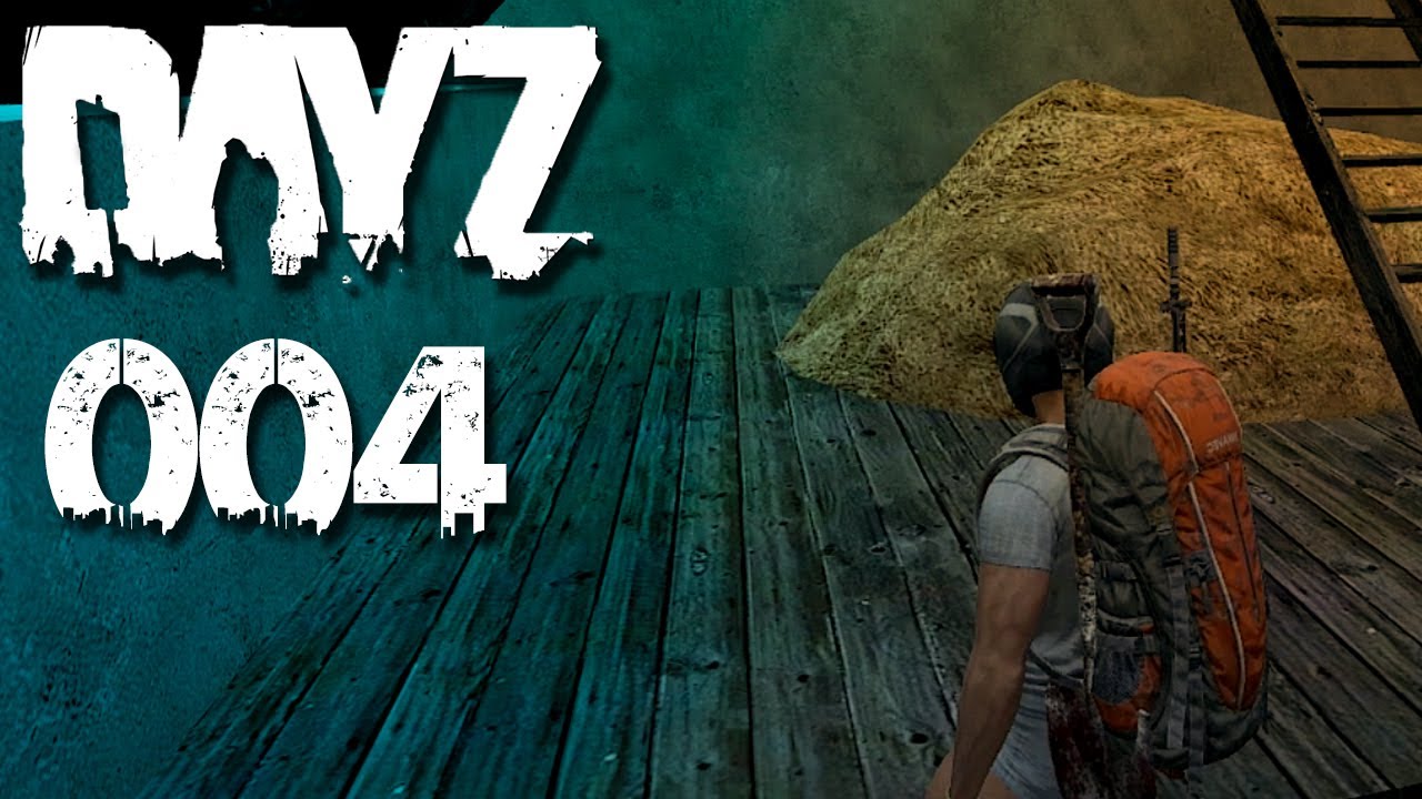 DAYZ #004 - "You are getting wet" ?! [HD] | Let's Play DayZ Standalone - YouTube