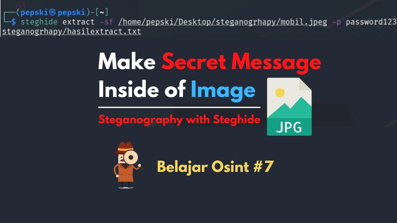 Belajar Osint #7 : Photo Investigation Using Steghide - YouTube