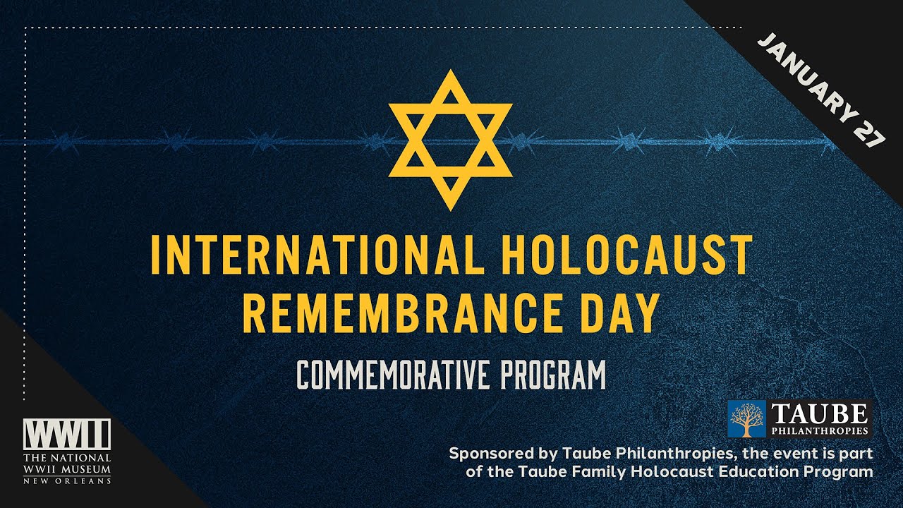 International Holocaust Remembrance Day Commemorative Program - YouTube