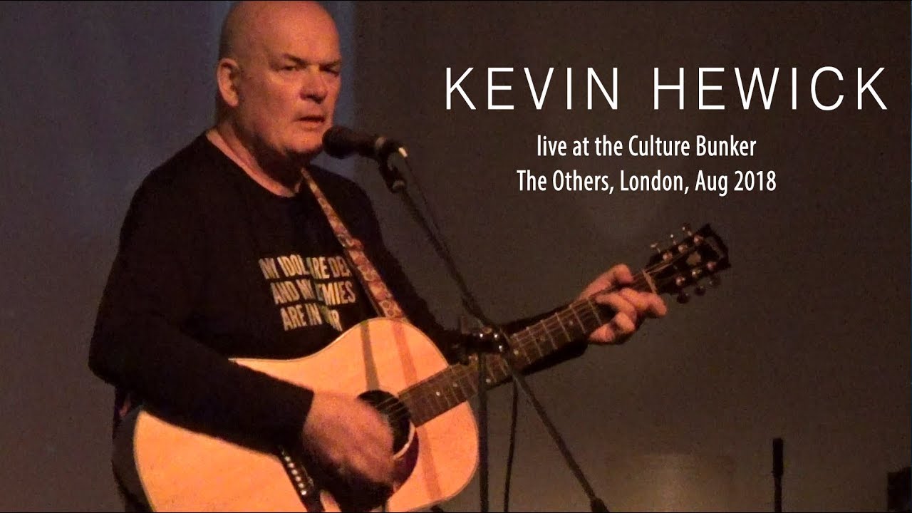 Kevin Hewick - ‘A Frozen Tear in A Frozen Pool' live - YouTube