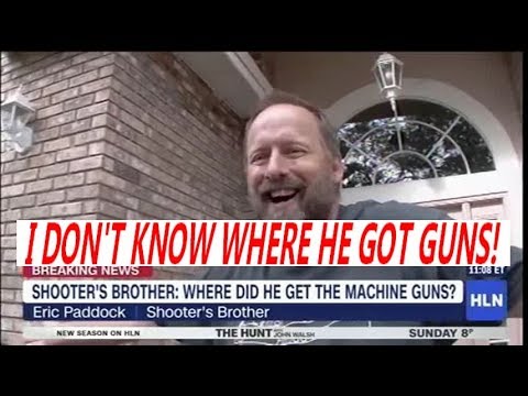 Brother of Vegas Shooter Steve Paddock said he had no guns when he ...