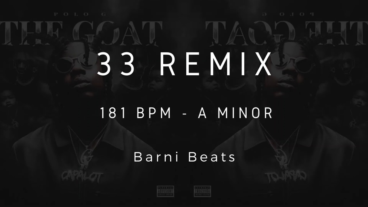 [REMIX] Polo G - 33 | prod. Barni Beats - YouTube