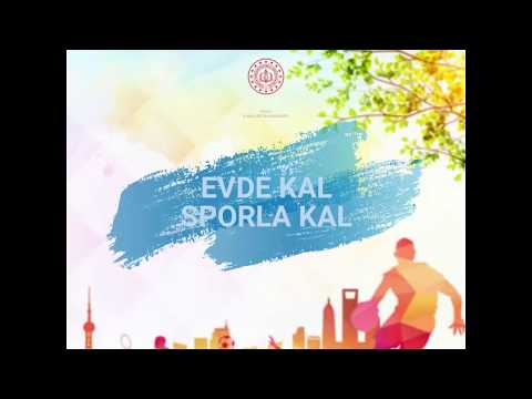 EVDE KAL SPORLA KAL