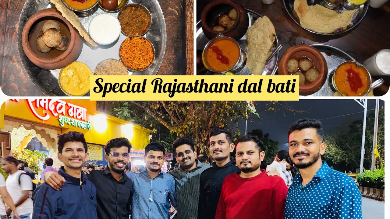 Shree Baba Ramdev Dhaba Nigdi | Special Rajsthani Dal Bati | best pure ...