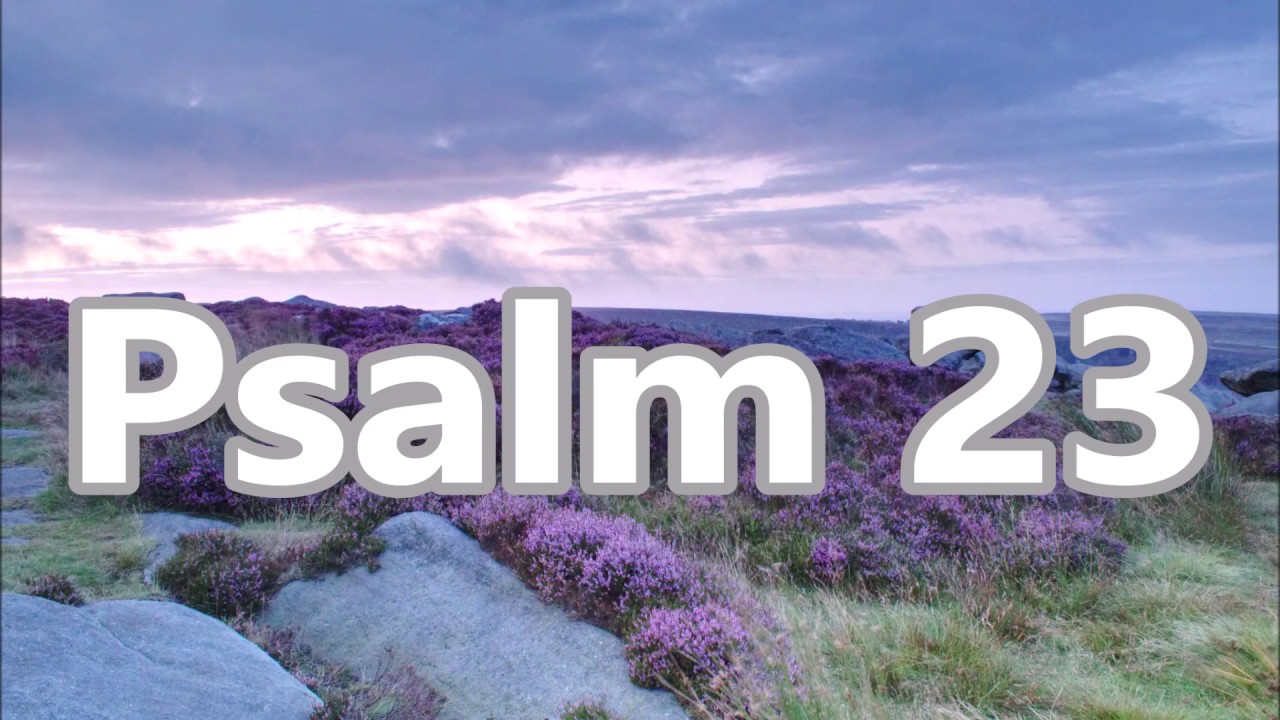 Psalm 23 - YouTube