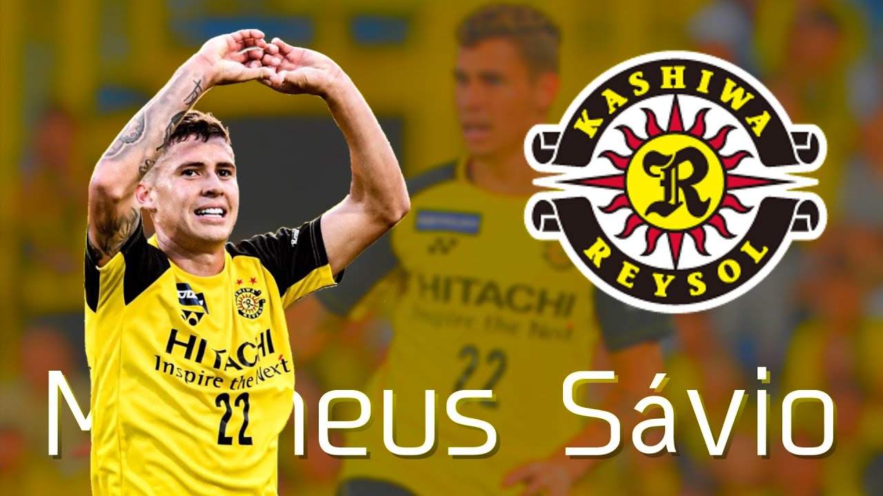 マテウス サヴィオ｜Matheus Sávio Skills & Goals 2019｜柏レイソル Kashiwa Reysol - YouTube