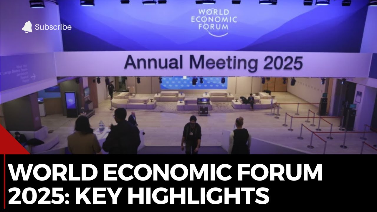 World Economic Forum 2025: Key Highlights from Davos - YouTube