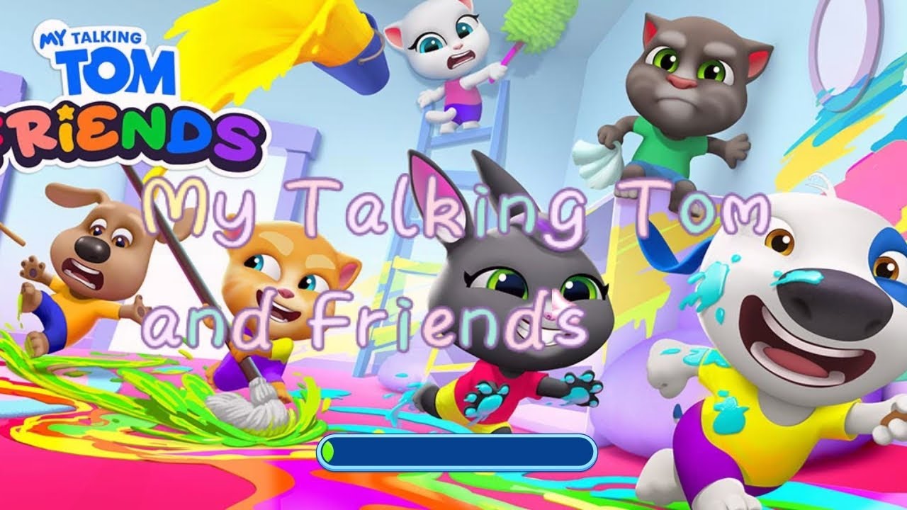 My Talking Tom and Friends.@TalkingFriends Gameplay - YouTube