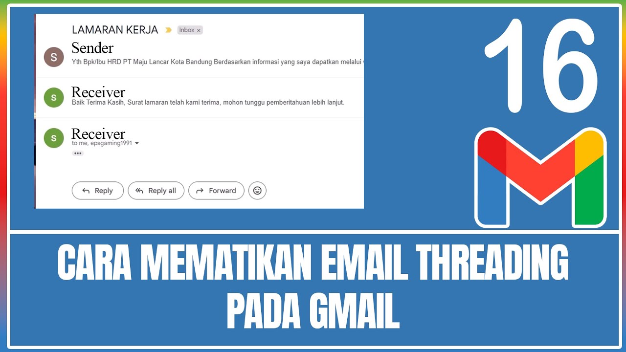 Cara menonaktifkan Email Threading - Tutorial GMAIL Bahasa Indonesia Part 16 - YouTube