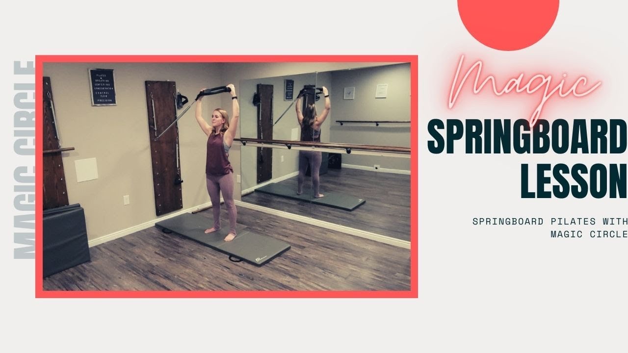Magic Circle Springboard Lesson- Standing Arm Focus - YouTube