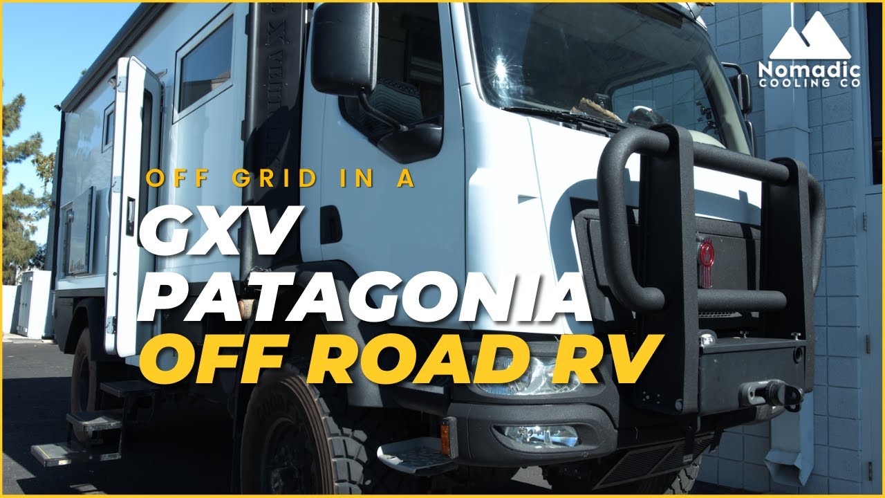 Global Expeditionary Vehicle I Nomadic Cooling I GXV Patagonia I Off ...