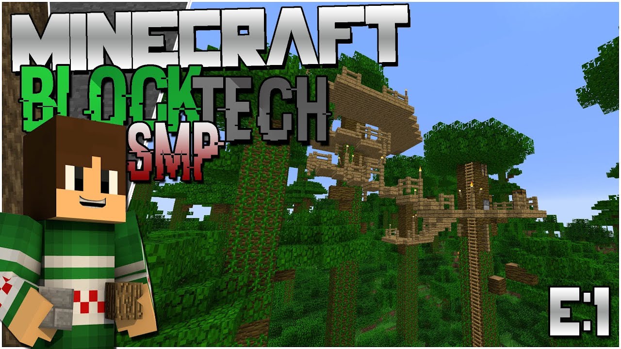 Minecraft - BlockTech SMP w/Dropsicle S:1 E:1 Welcome To The All ...
