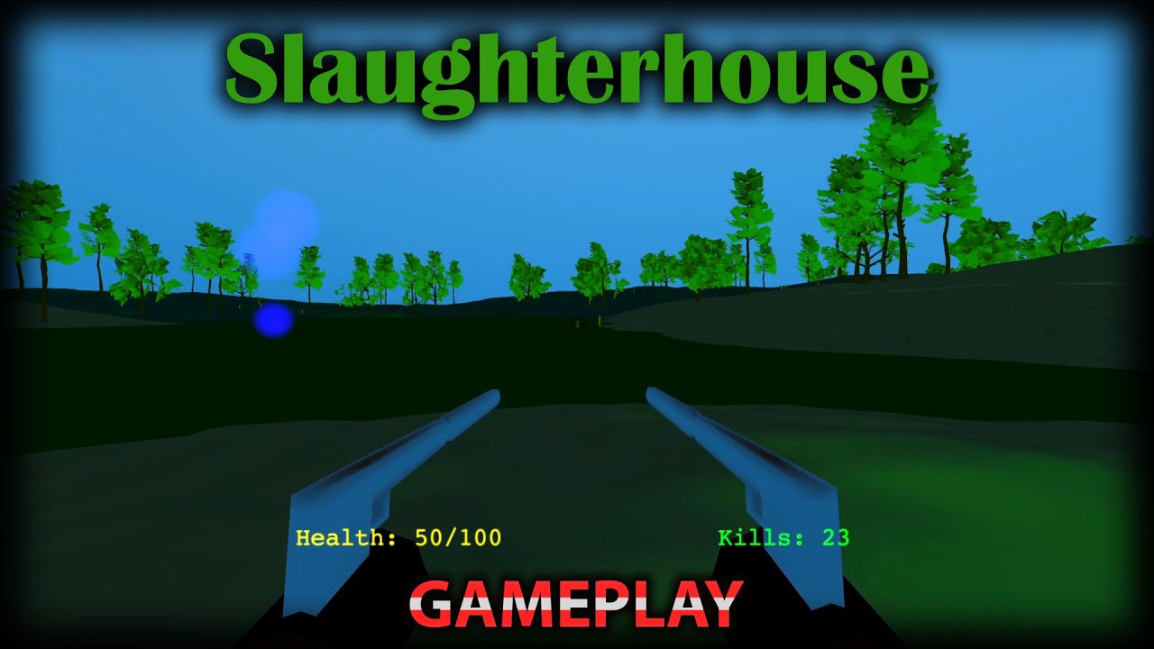 Slaughterhouse - Indie Horror Game(GAMEPLAY) - YouTube