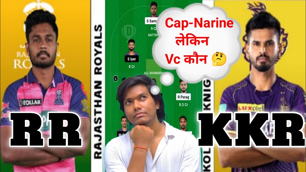 RR VS KKR / RR VS KKR Dream11 / RR VS KKR Dream11 Prediction / RR VS ...