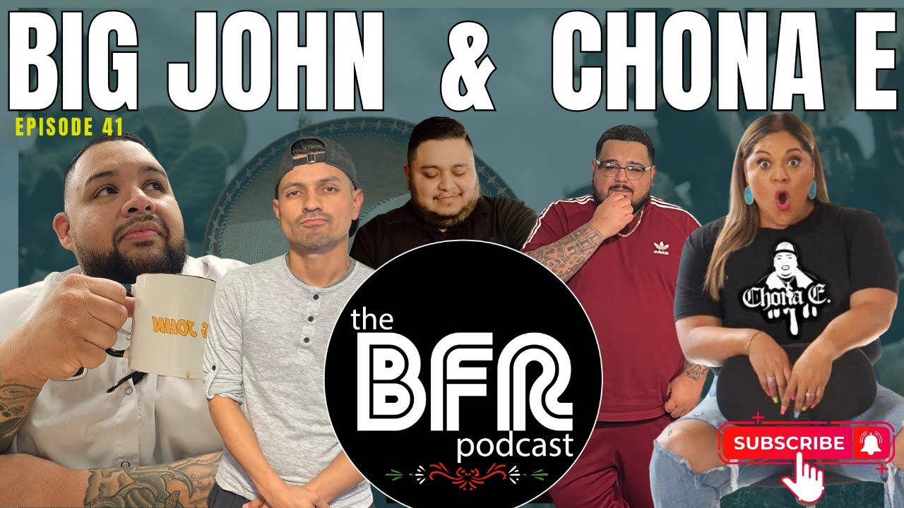 The BFR Podcast - Episode 41 - Big John & Chona E - YouTube