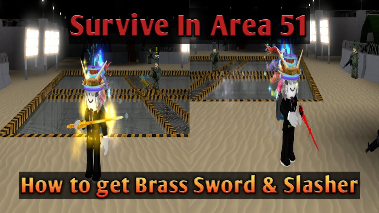 Survive In Area 51 : How to get Brass Sword & Slasher - YouTube