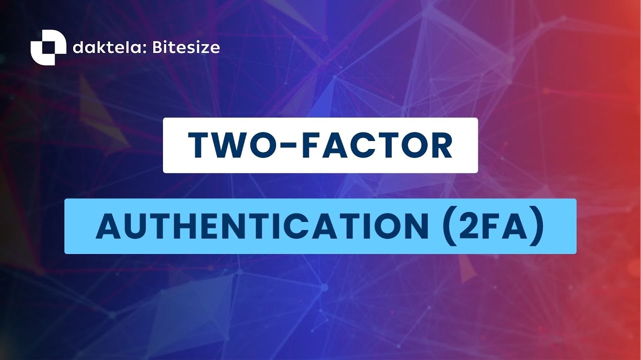 Stay Secure with 2FA & Login Protection in Daktela 🔐 - YouTube