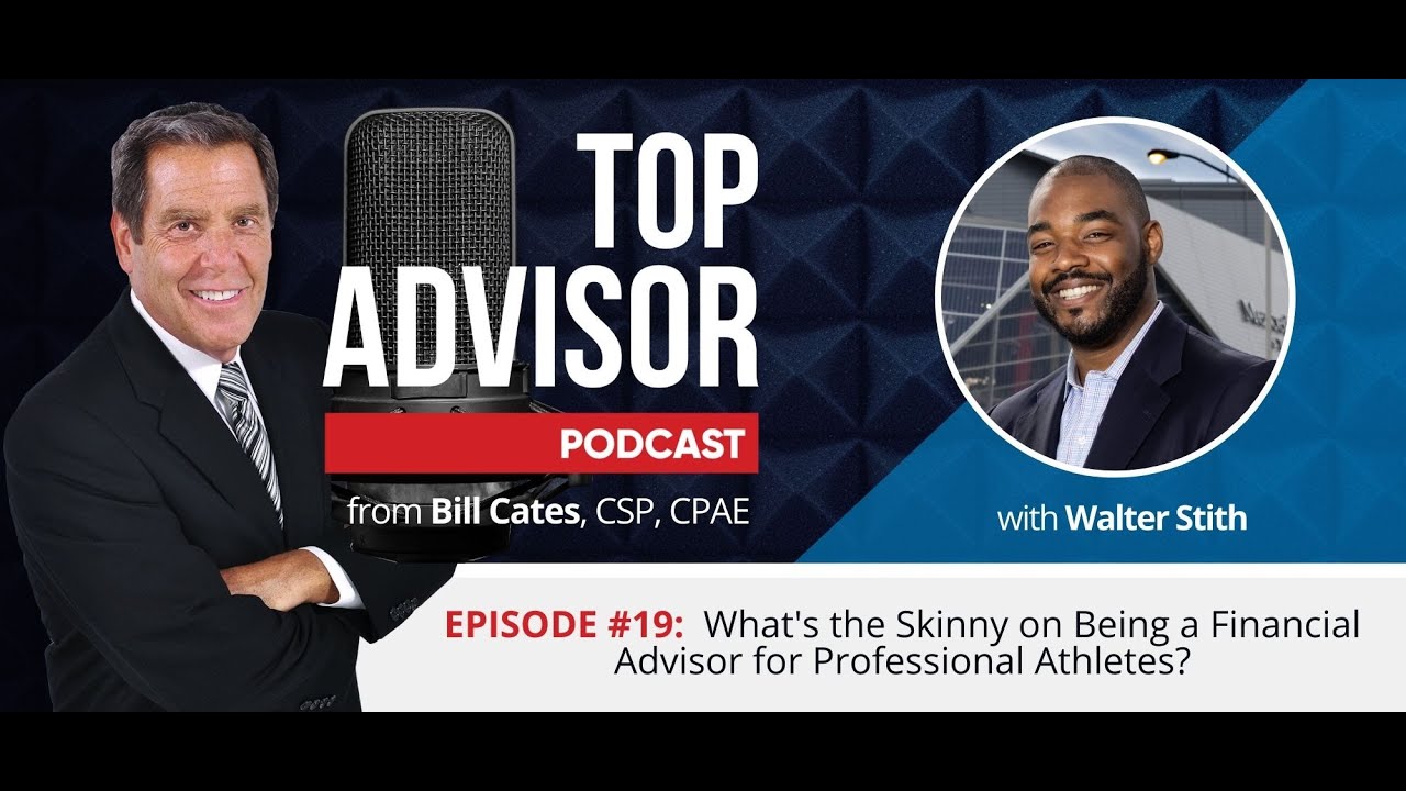 Ep. #19 - The Skinny on Becoming a Financial Advisor for Athletes? with ...
