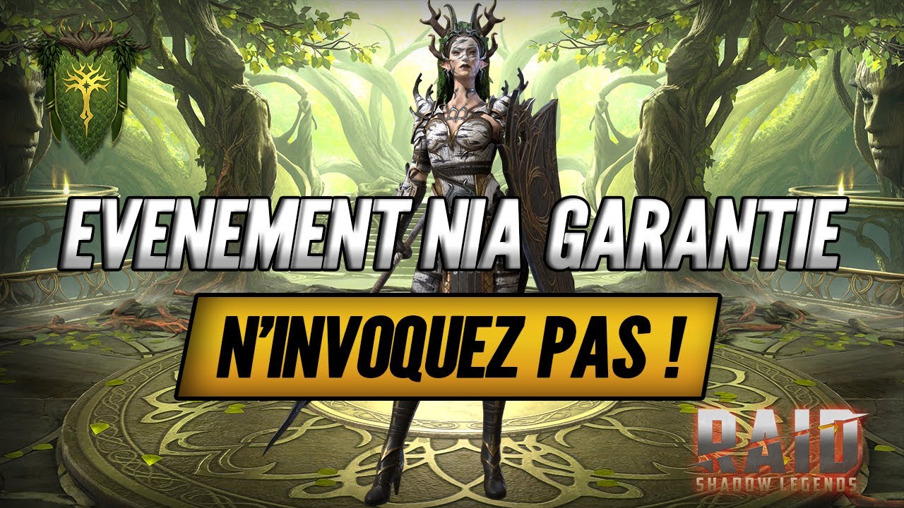 Evènement Nia Garantie : Gardez vos éclats, N'invoquez pas ! - Raid ...