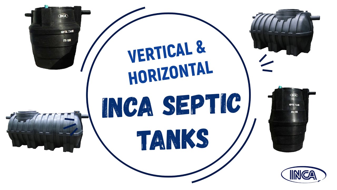Vertical and Horizontal Inca Septic Tanks - YouTube