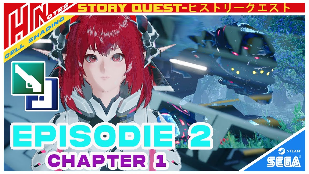 【PSO2NGS】Story Quest Episodie 2 Chapter 1 Full Movie(Cell Shading Mode ...
