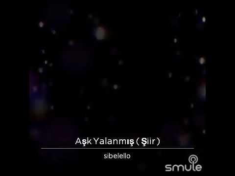 Aşk yalanmış
