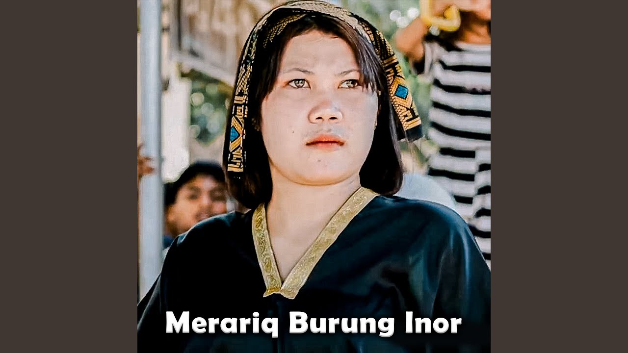 Merariq Burung Inor - YouTube