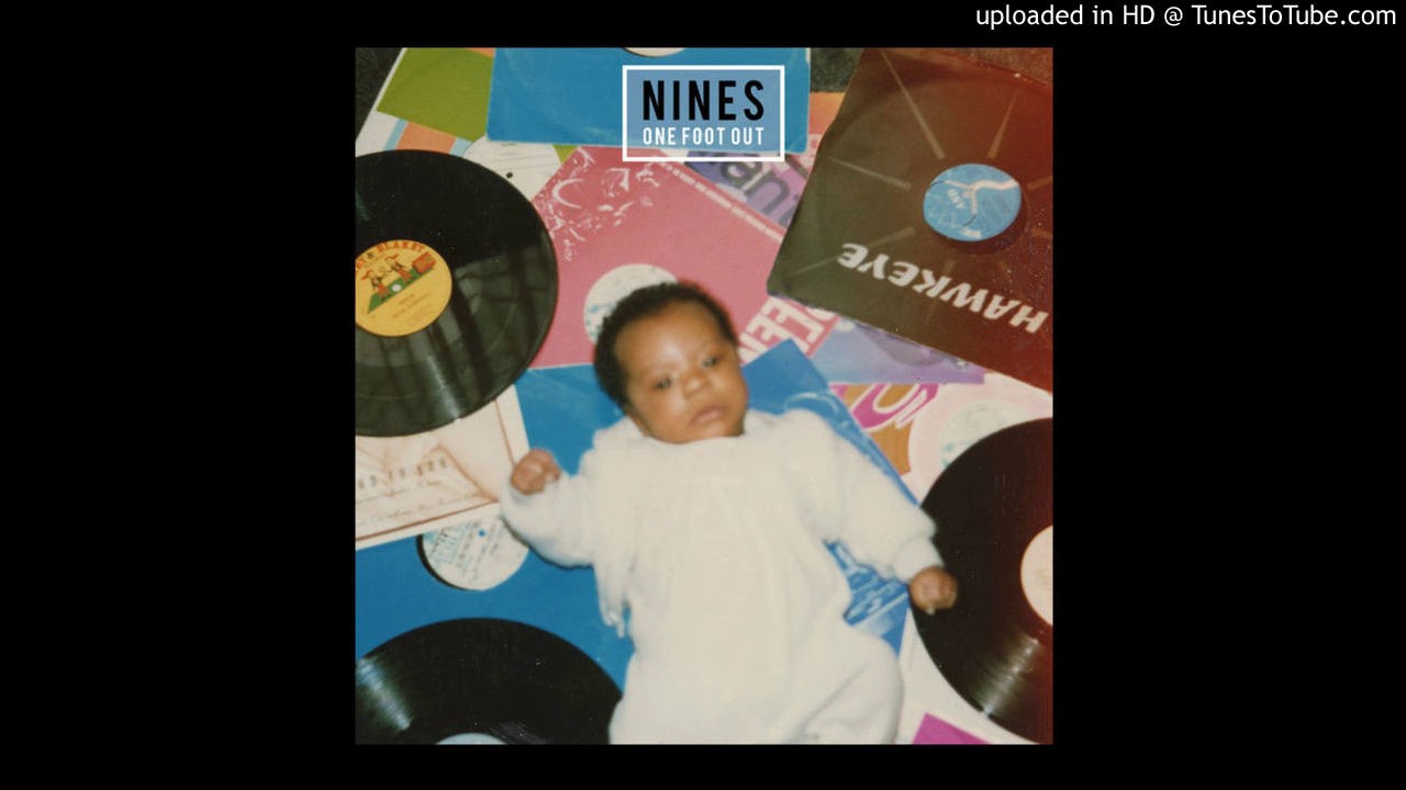 Nines - Outro (One Foot Out) - YouTube