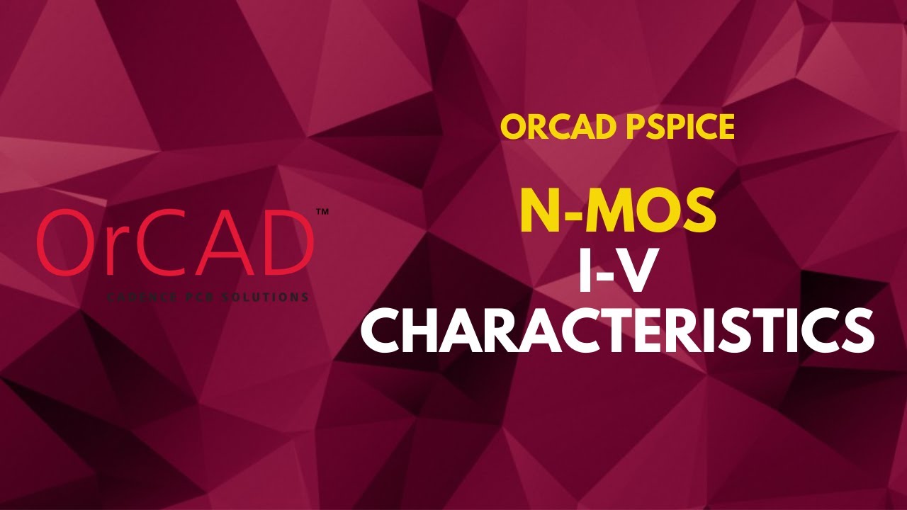 N-Channel Metal Oxide Semiconductor(NMOS) IV Characteristics Simulation ...