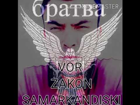 ✴️A..U..E..VOR ZAKON SAMARKANDISKI