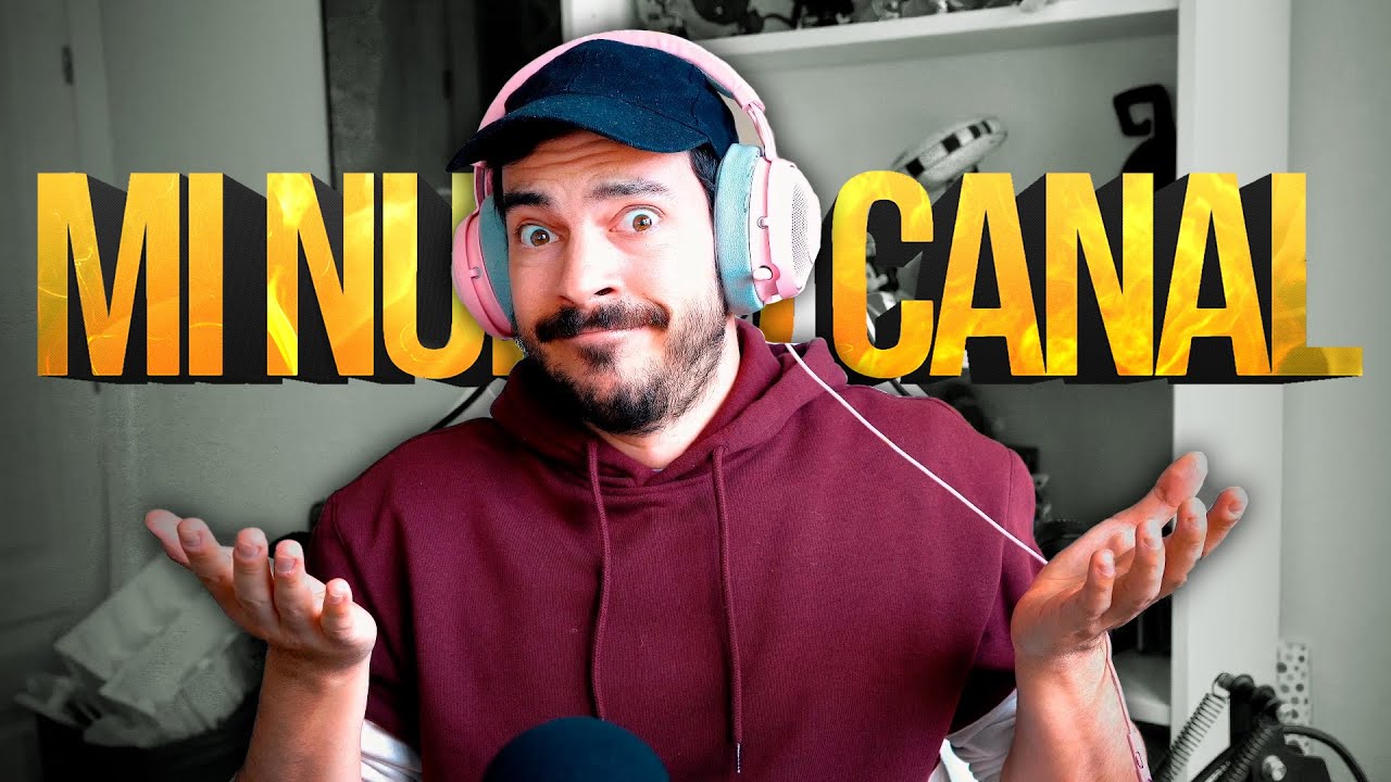 MI NUEVO CANAL DE YOUTUBE - YouTube