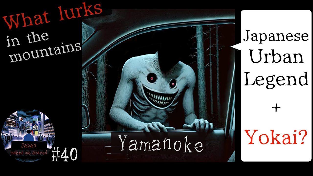 #40 Yamanoke: What lurks in the deep forest in Japan #urbanlegends # ...