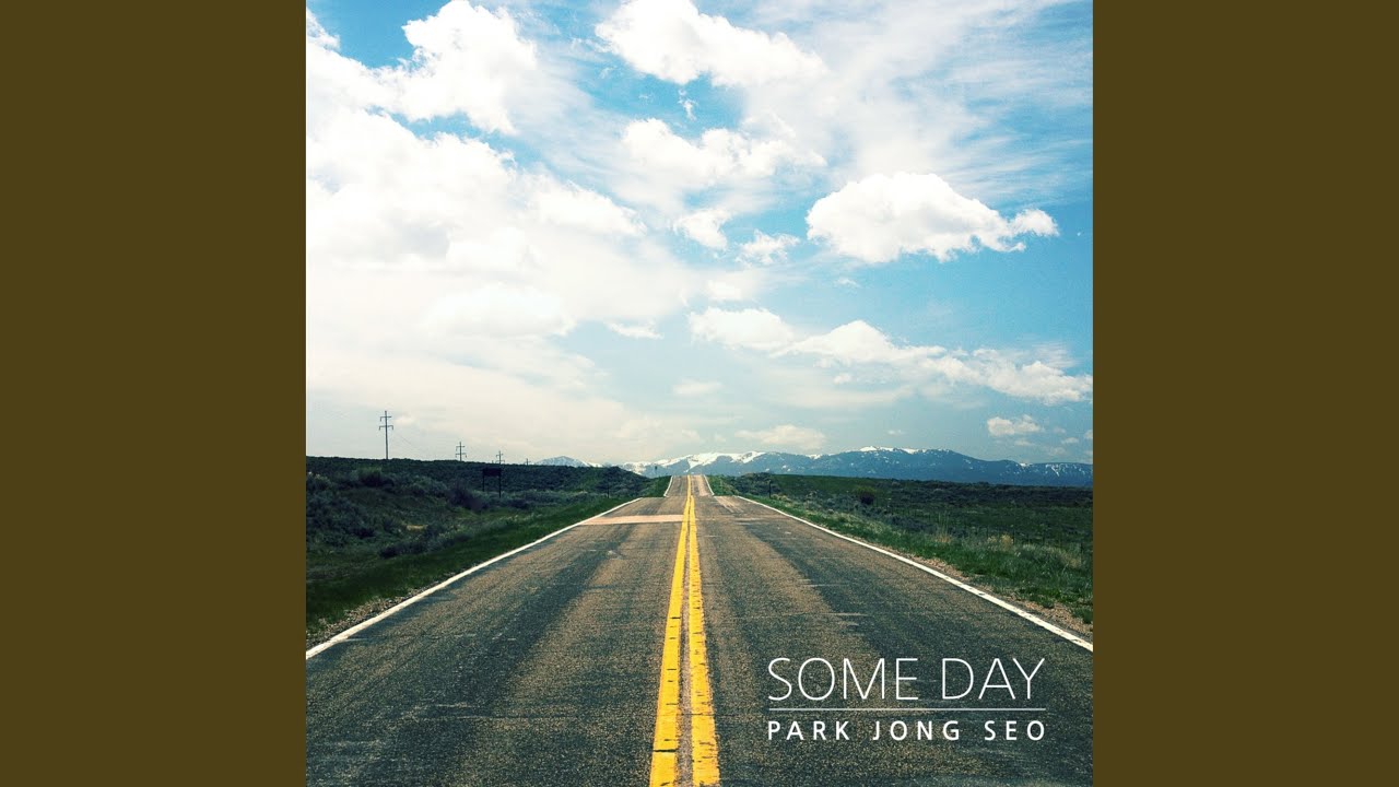 Some Day - YouTube Music