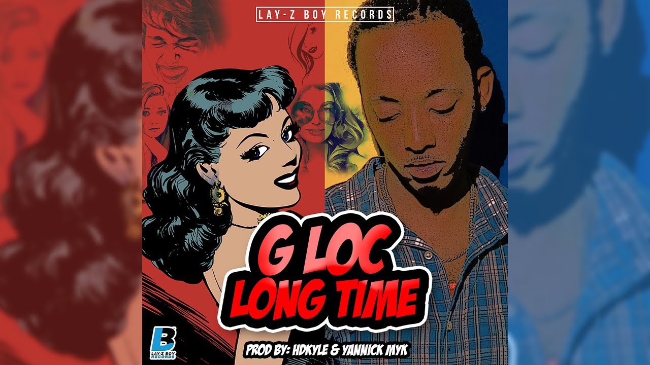 G Loc - Long Time (Official Audio) Prod. HDKyle & Yannick MYK - YouTube