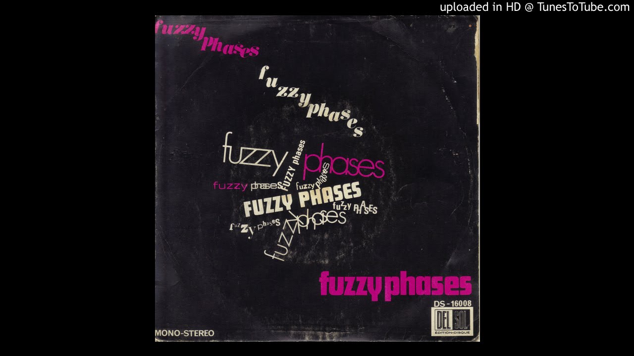 Fuzzy Phases - Fuzzy's Dreams - YouTube