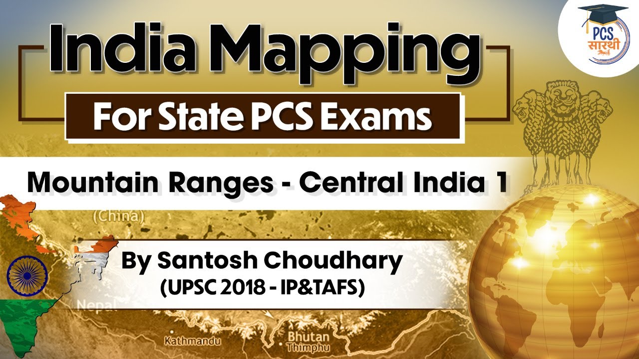 India Map for All State PCS Exams | Mountain Ranges - Central India 1 ...