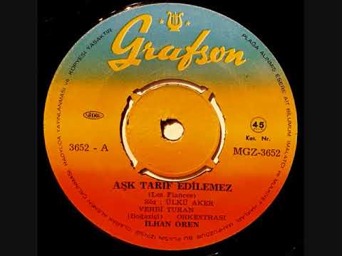 İlhan Ören- Aşk Tarif Edilemez (Orijinal Plak Kayıt)