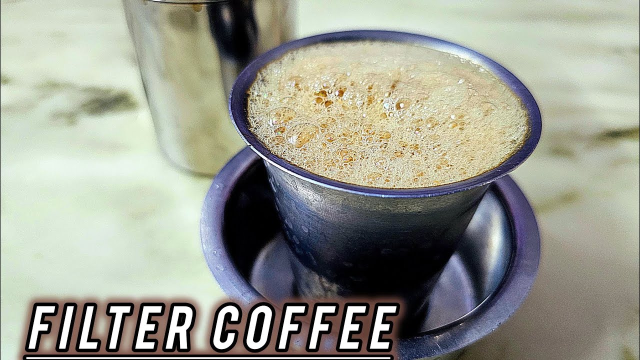 Filter Coffee|Degree Coffee|How to Make a South Indian Filter Coffee at ...